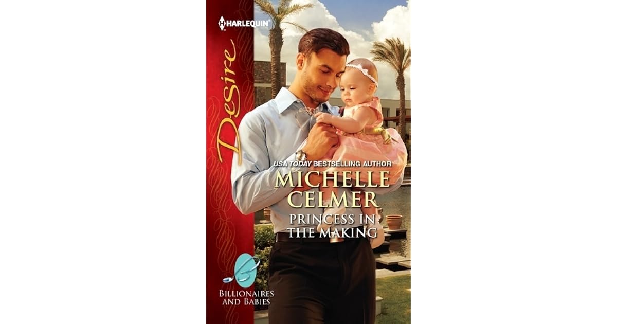 Princess in the Making by Michelle Celmer