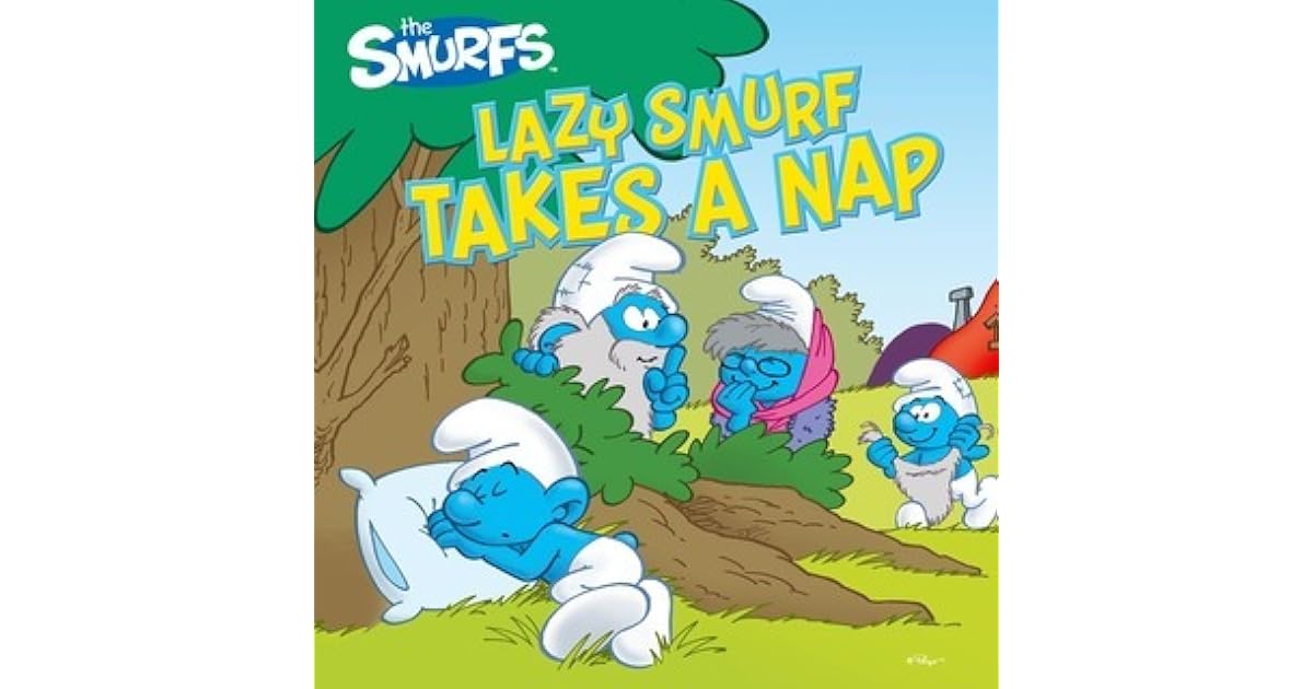 Lazy Smurf Takes a Nap by Peyo