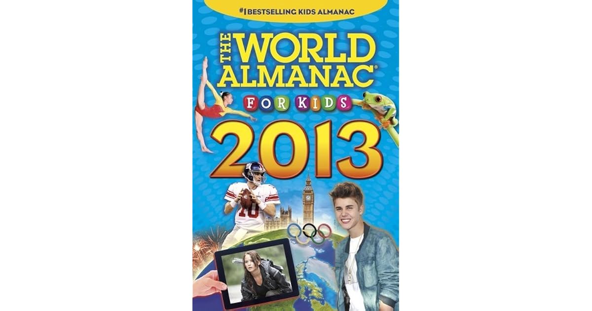 The World Almanac for Kids 2013 by World Almanac