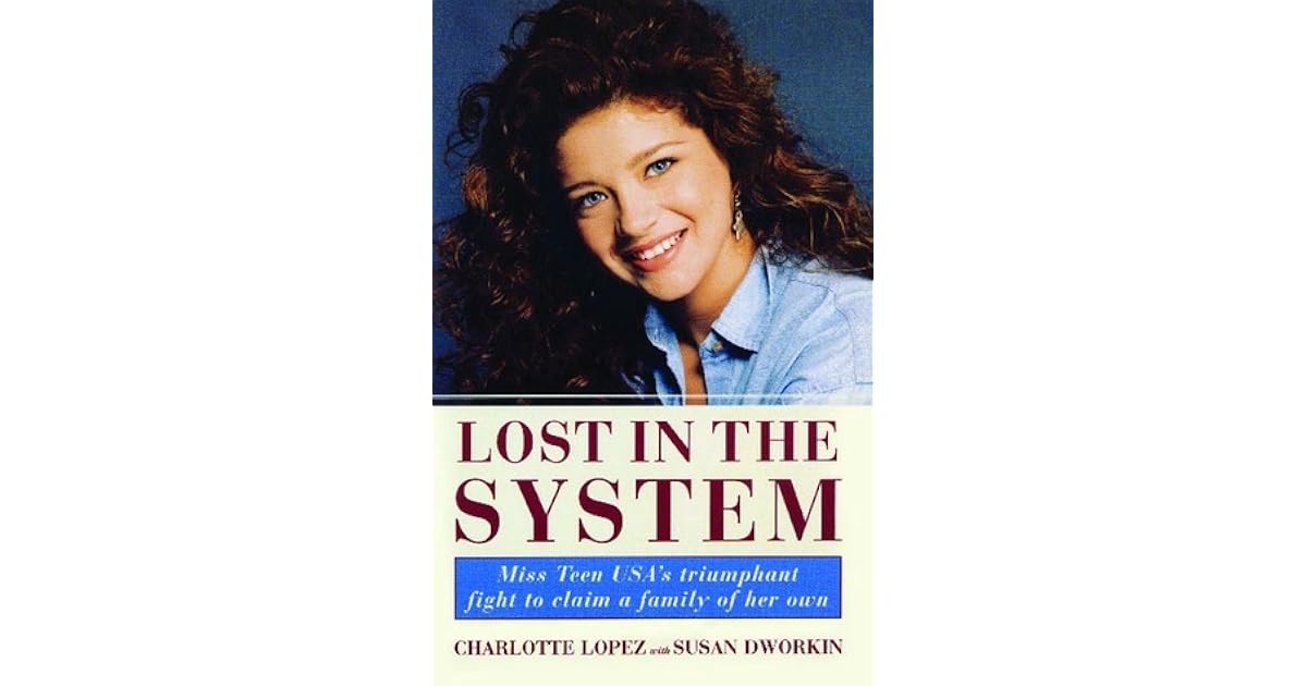 Lost in the System by Charlotte Lopez
