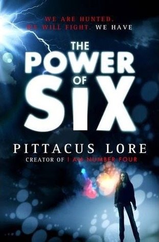 The Power of Six by Pittacus Lore