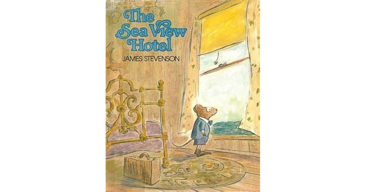 The Sea View Hotel by James Stevenson