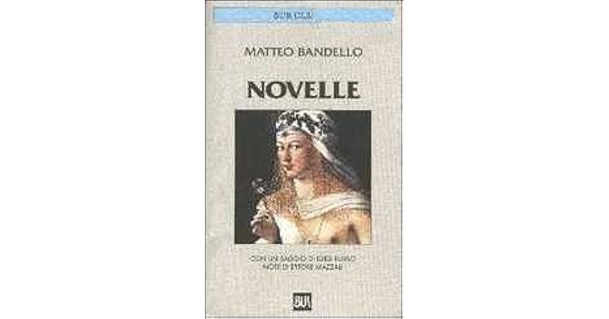 Novelle by Matteo Bandello