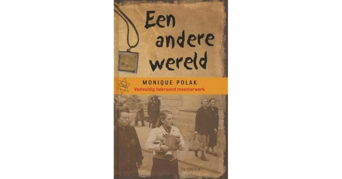 Een andere wereld by Monique Polak