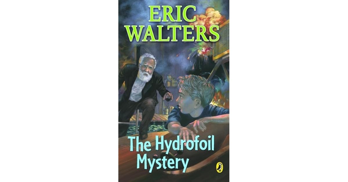Hydrofoil Mystery by Eric Walters