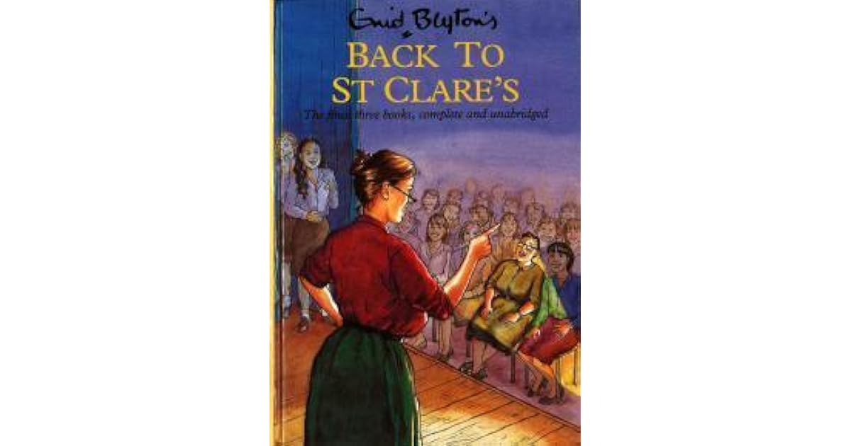 Back to St. Clare's: Second Form at St. Clare's - Claudine at St. Clare ...