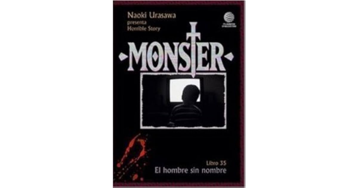 Monster, Libro 35: El hombre sin nombre by Naoki Urasawa