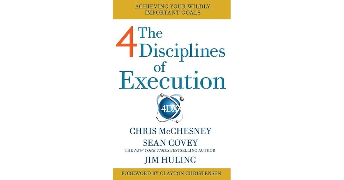 The 4 Disciplines of Execution by Sean Covey