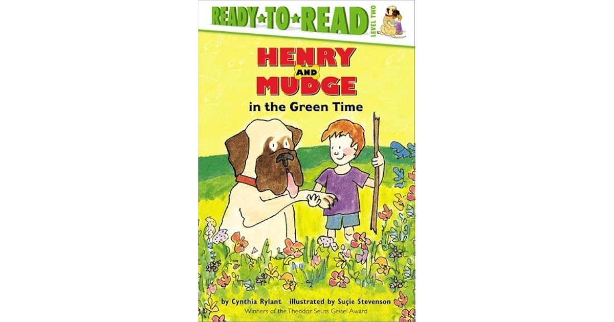 Henry and Mudge in the Green Time by Cynthia Rylant