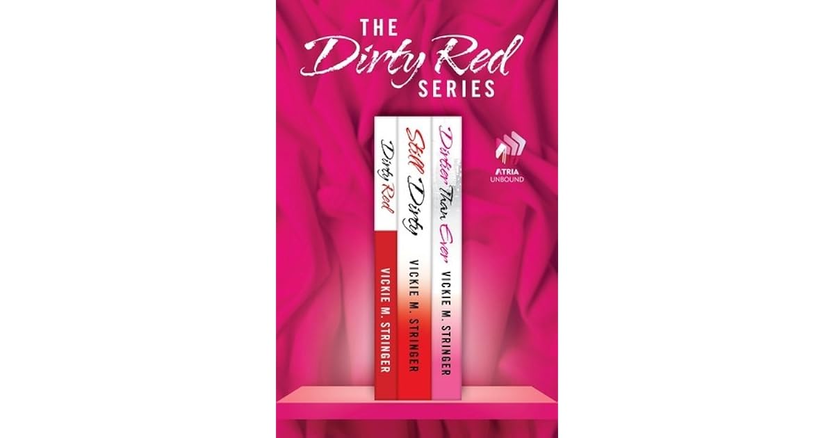 The Dirty Red Series: Dirty Red, Still Dirty, and Dirtier Than Ever by ...