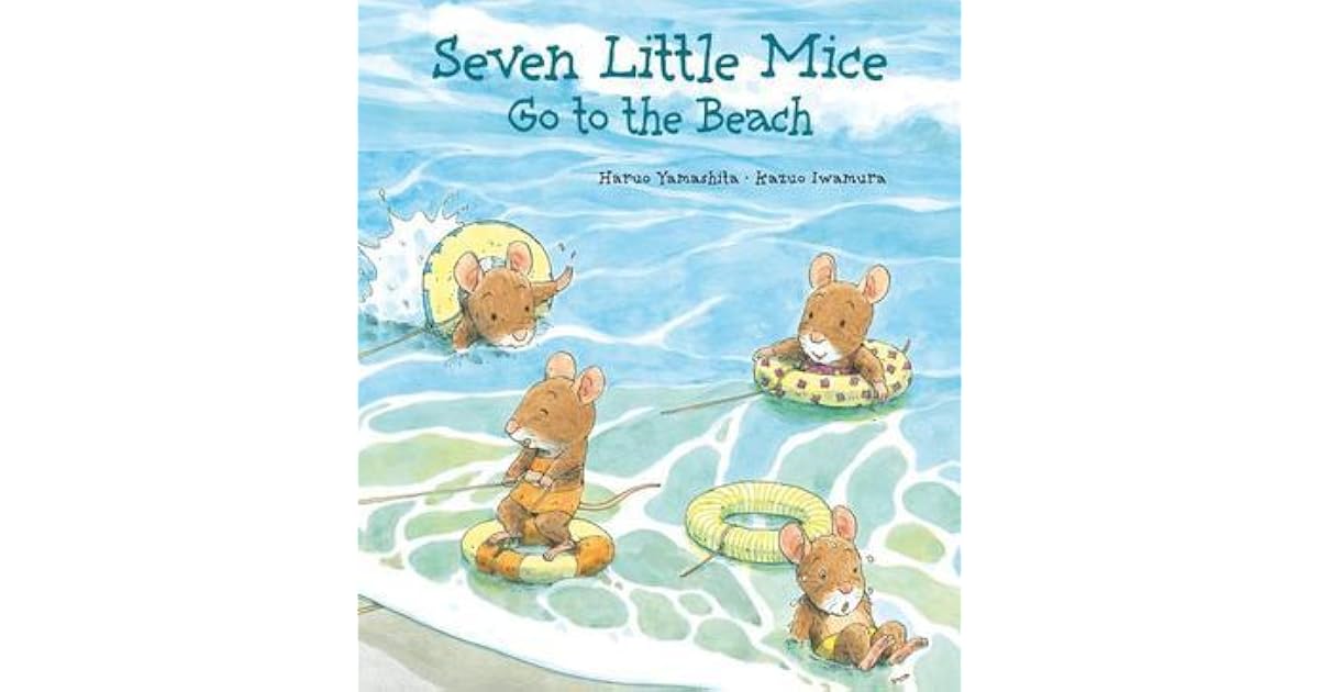 Seven Little Mice Go To The Beach by Haruo Yamashita