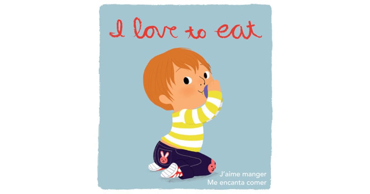 I Love to Eat: Deluxe Touch-and-Feel by Amelie Graux
