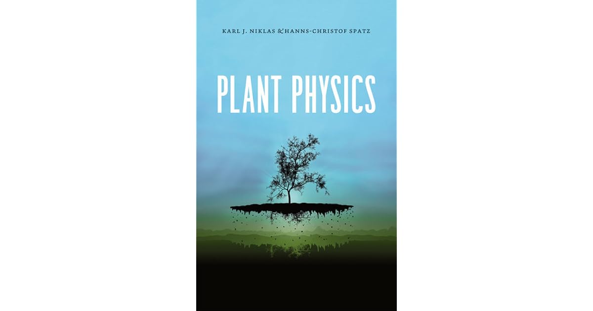 Plant Physics by Karl J. Niklas
