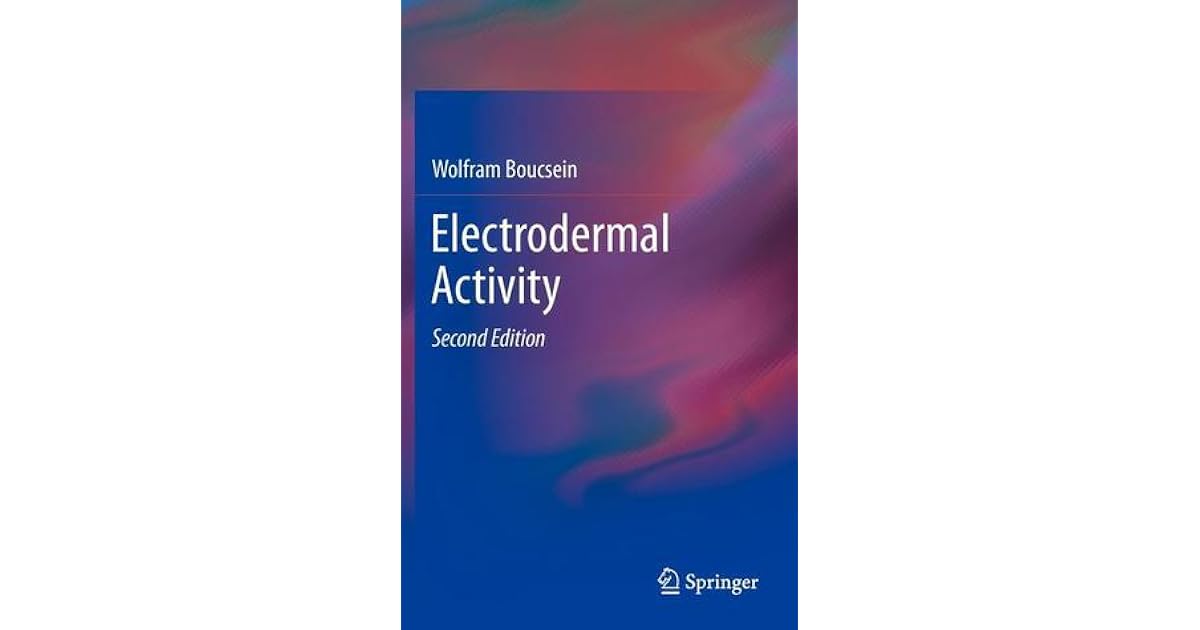 Electrodermal Activity by Wolfram Boucsein
