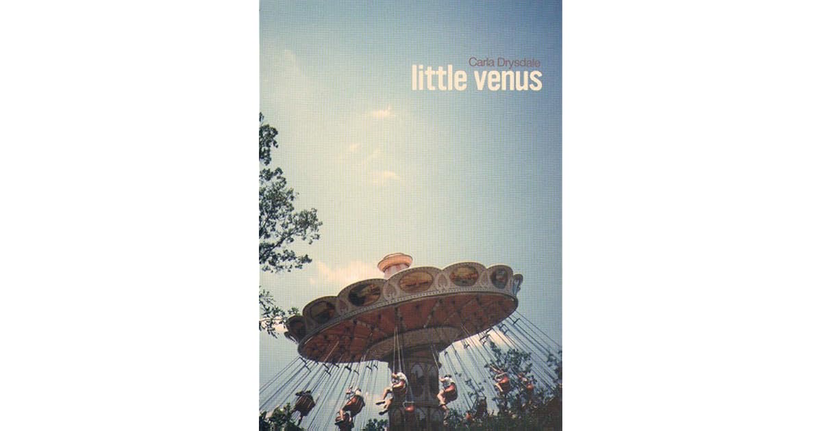 Little Venus by Carla Drysdale