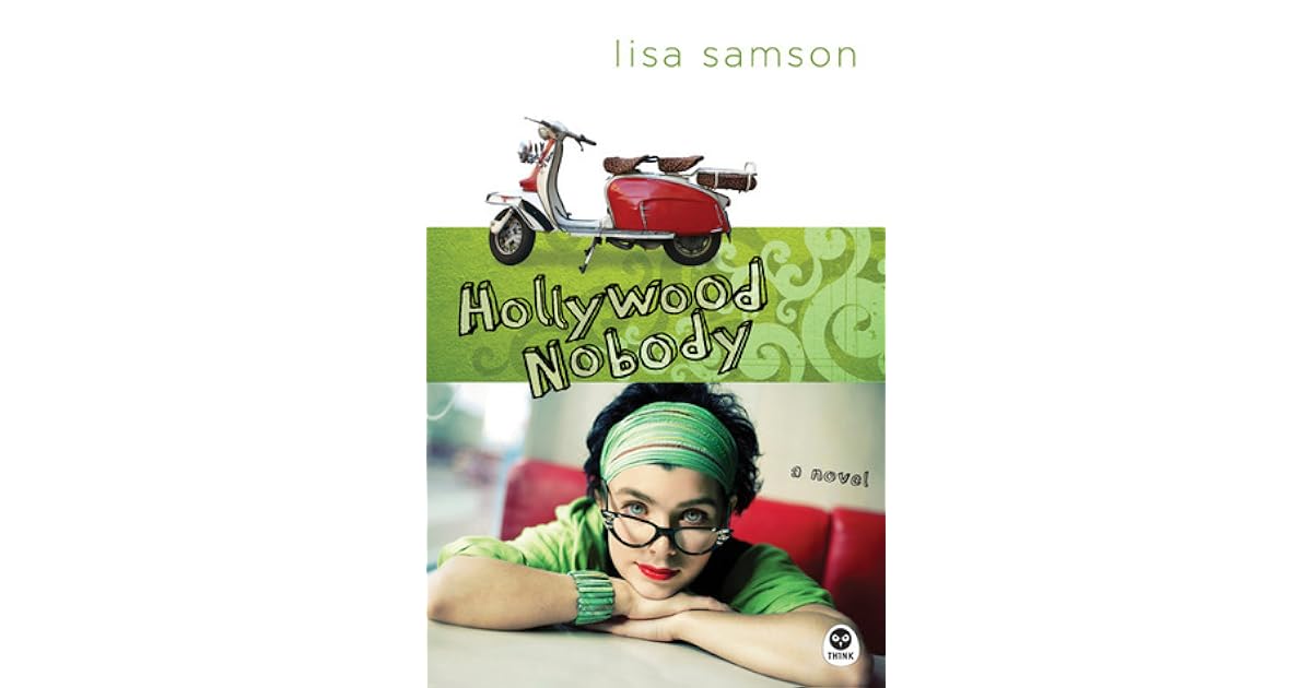 Hollywood Nobody (Hollywood Nobody, #1) by Lisa Samson
