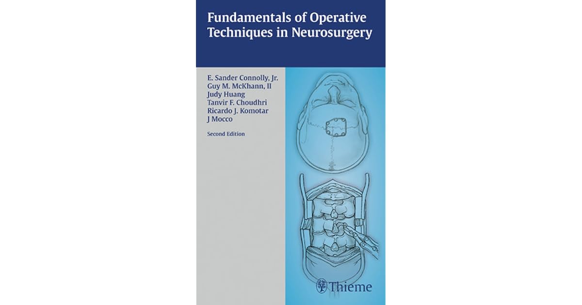 Fundamentals of Operative Techniques in Neurosurgery by E. Sander ...