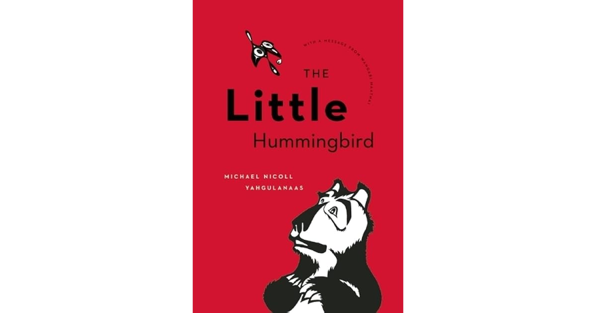 The Little Hummingbird by Michael Nicoll Yahgulanaas