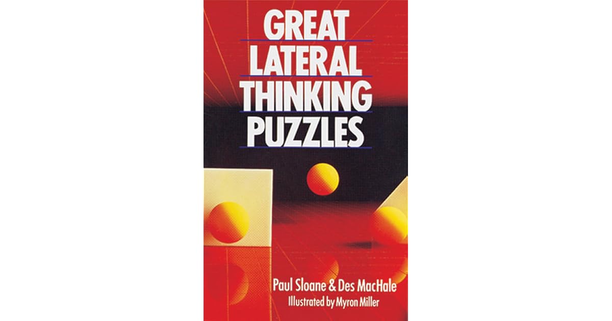 Great Lateral Thinking Puzzles by Paul Sloane