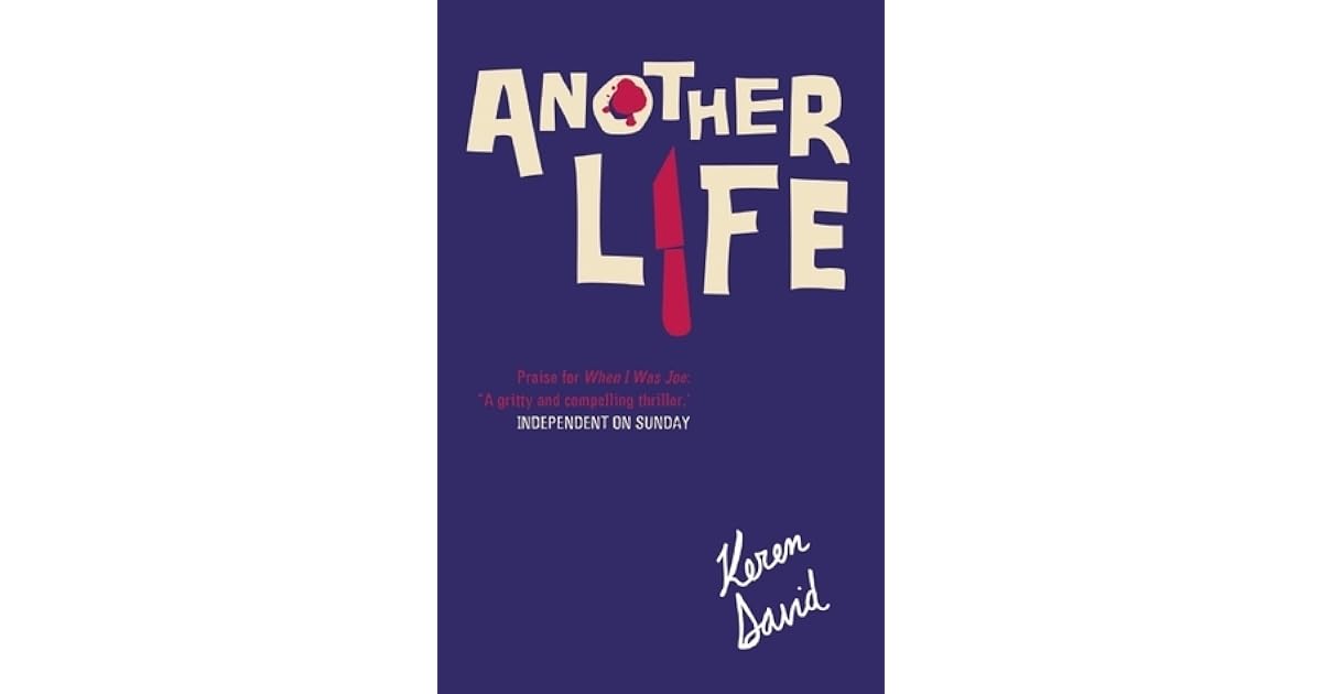 Another Life (When I Was Joe, #3) by Keren David