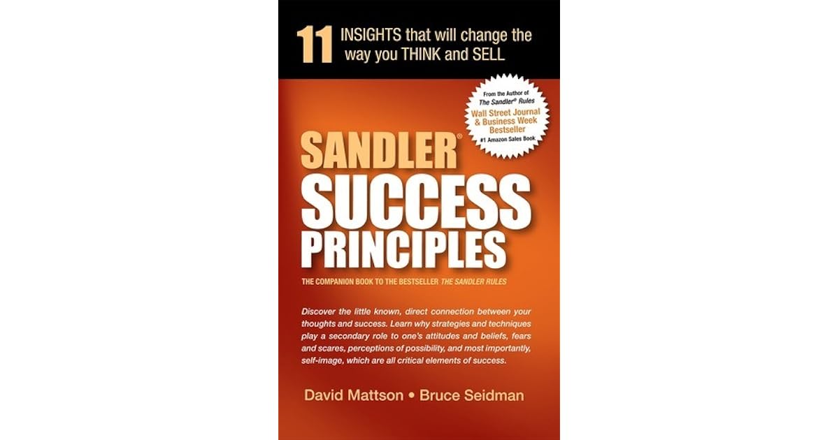 Sandler Success Principles: 11 Insights that will change the way you ...