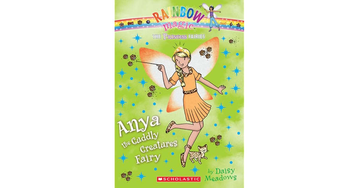 Anya the Cuddly Creatures Fairy by Daisy Meadows