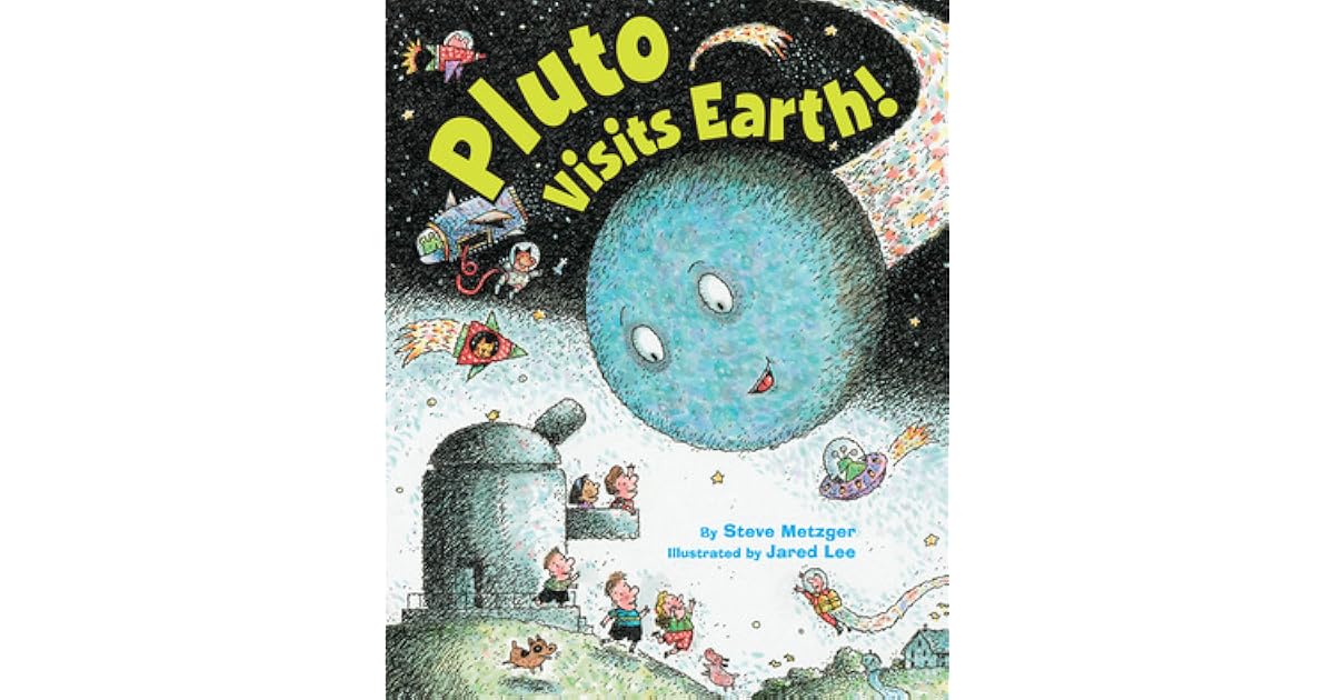 Pluto Visits Earth! by Steve Metzger
