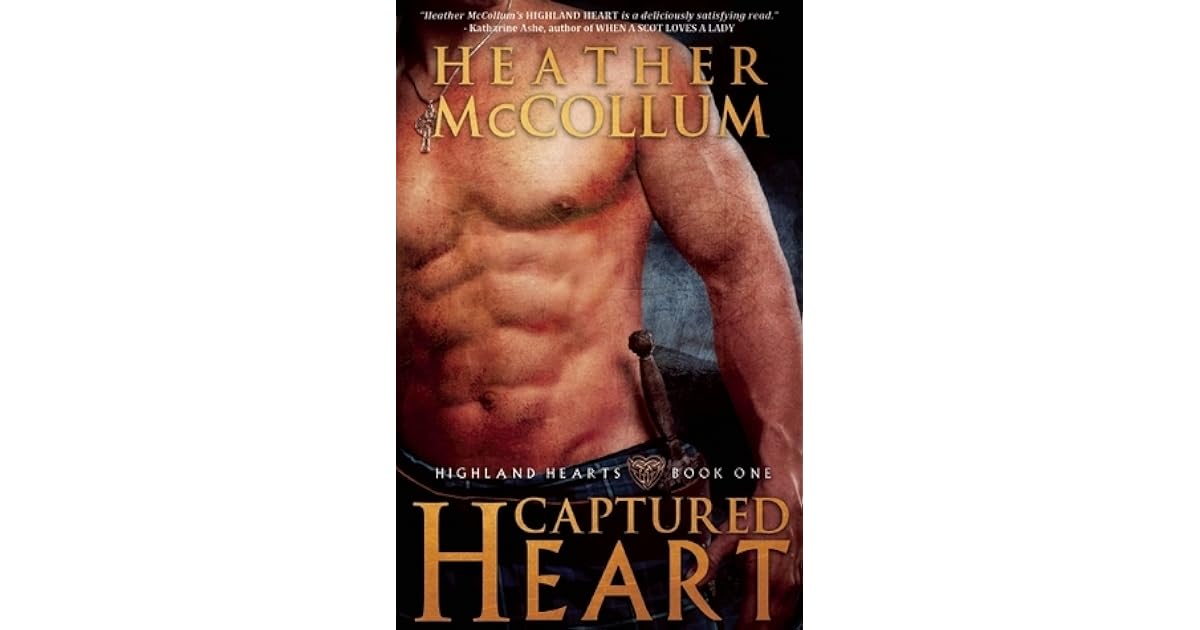 Captured Heart (Highland Hearts, #1) by Heather McCollum
