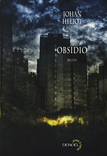 Obsidio by Johan Heliot