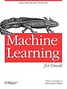 Machine Learning for Hackers by Drew Conway