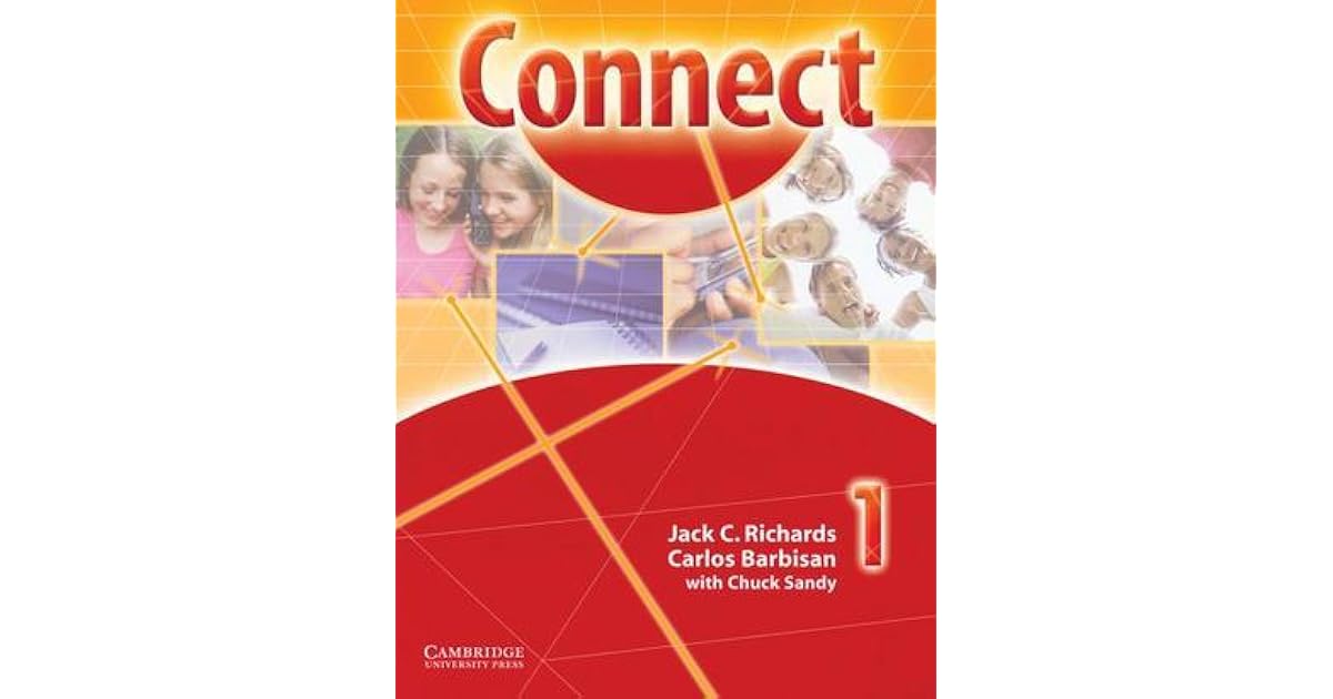 Connect Student Book 1 by Jack C. Richards