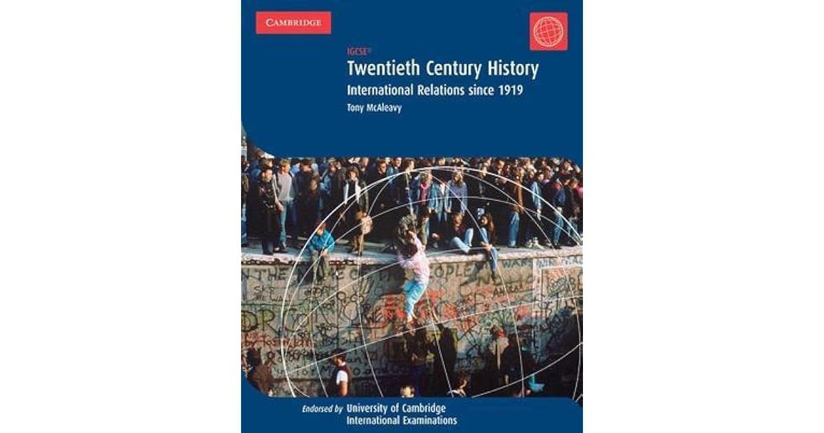 Twentieth Century History: Igcse: International Relations Since 1919 by ...