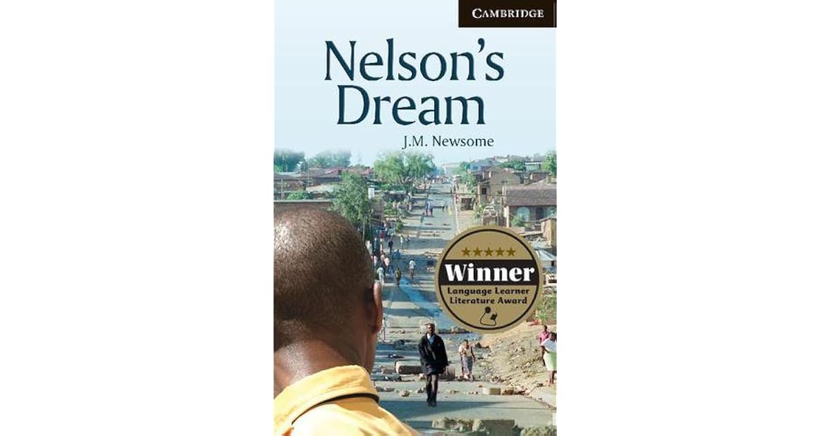 Nelson's Dream by J.M. Newsome