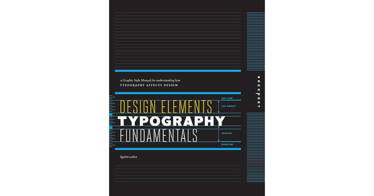 Design Elements, Typography Fundamentals: A Graphic Style Manual for ...