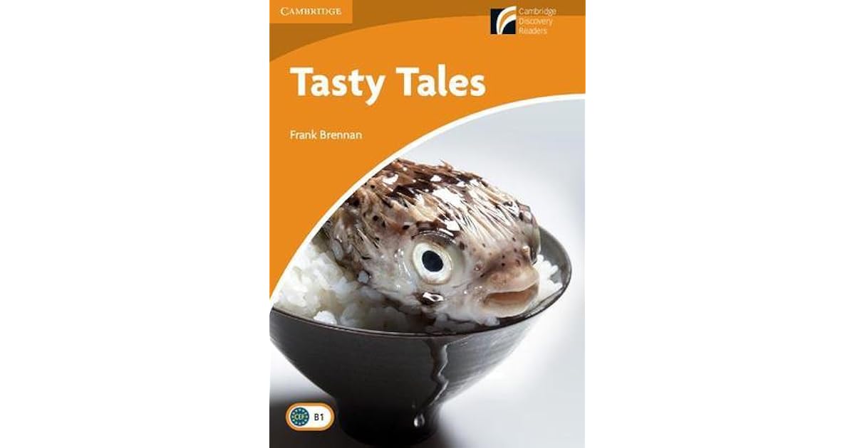 Tasty Tales Level 4 Intermediate by Frank Brennan