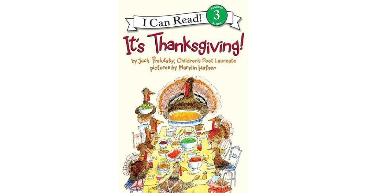 It's Thanksgiving! by Jack Prelutsky