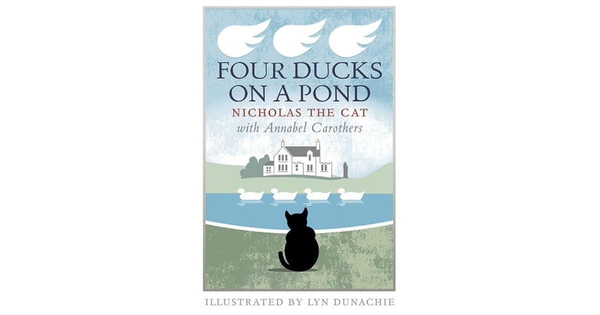 Four Ducks on a Pond by Annabel Carothers