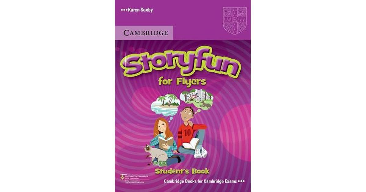 Storyfun for Flyers Student's Book by Karen Saxby