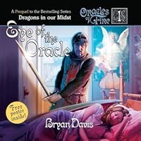 Eye of the Oracle (Oracles of Fire, #1) by Bryan Davis