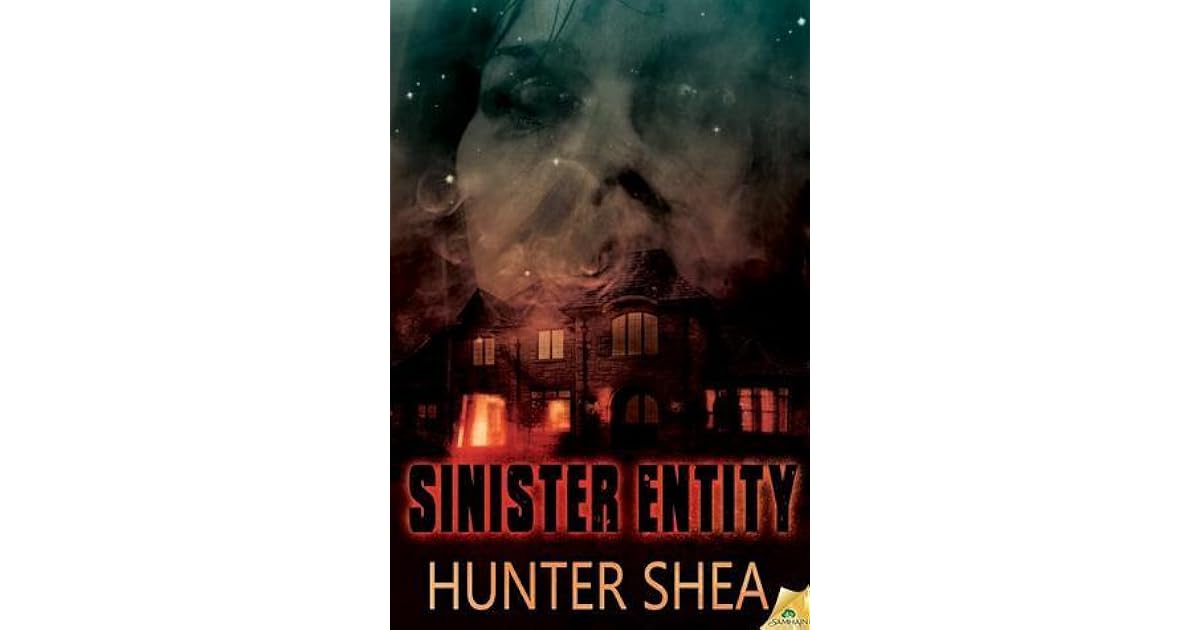 Sinister Entity by Hunter Shea