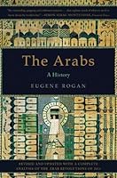 The Arabs: A History by Eugene Rogan