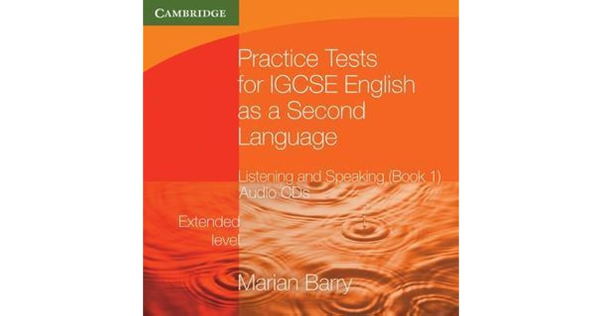 Practice Tests for IGCSE English as a Second Language: Listening and ...