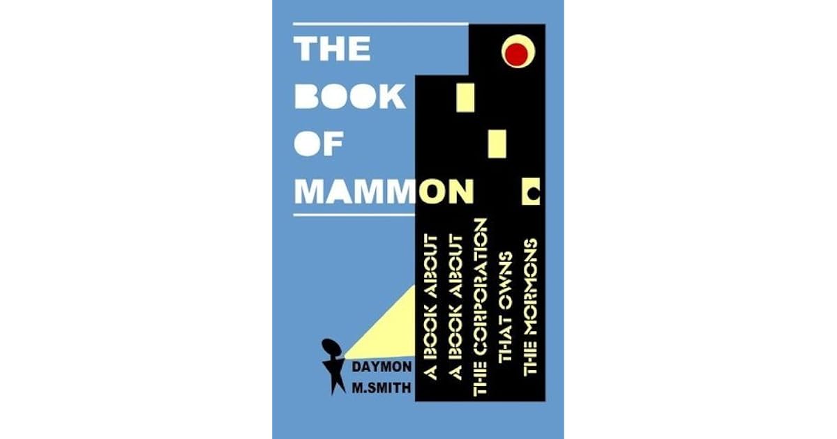 The Book of Mammon: A Book about a Book about the Corporation That Owns ...