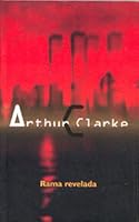 Rama Revealed (Rama, #4) by Arthur C. Clarke