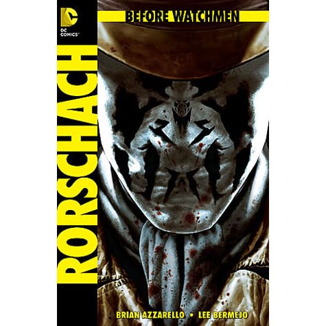 Before Watchmen: Rorschach #1 (Before Watchmen: Rorschach, #1) by Brian ...