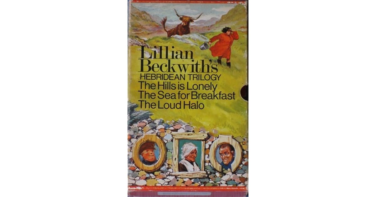 Lillian Beckwith's Hebridean Trilogy Boxed Set by Lillian Beckwith