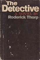 The Detective by Roderick Thorp
