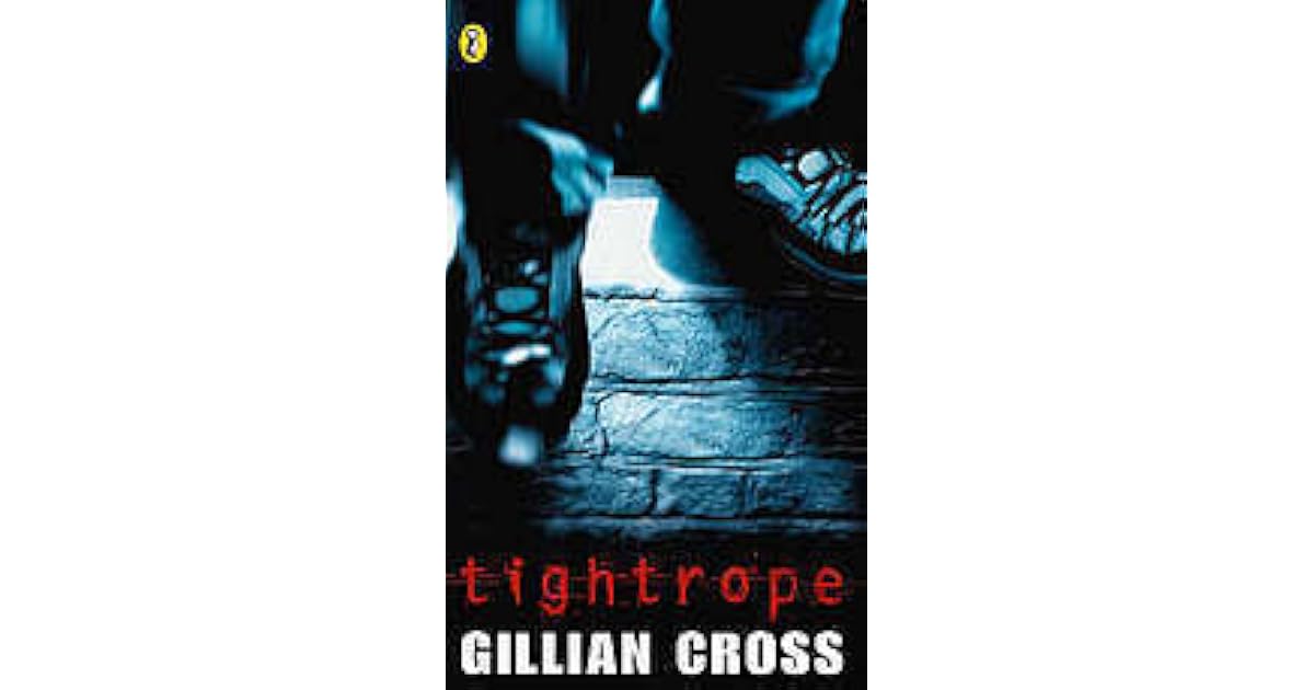 Tightrope by Gillian Cross