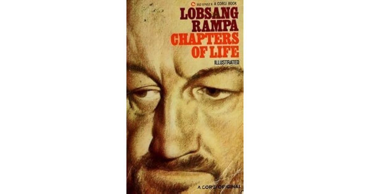 Chapters of Life by Lobsang Rampa