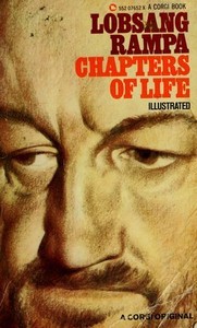 Chapters of Life by Lobsang Rampa